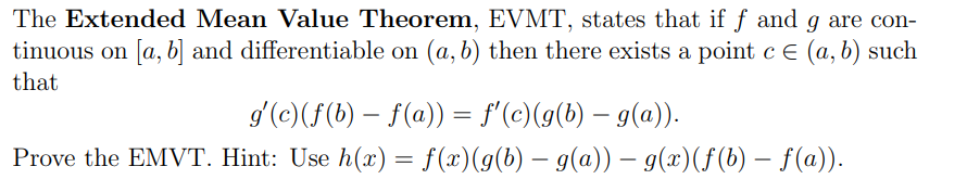 Solved The Extended Mean Value Theorem, EVMT, states that if | Chegg.com