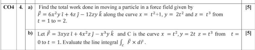 Solved 151 C04 4. a) Find the total work done in moving a | Chegg.com