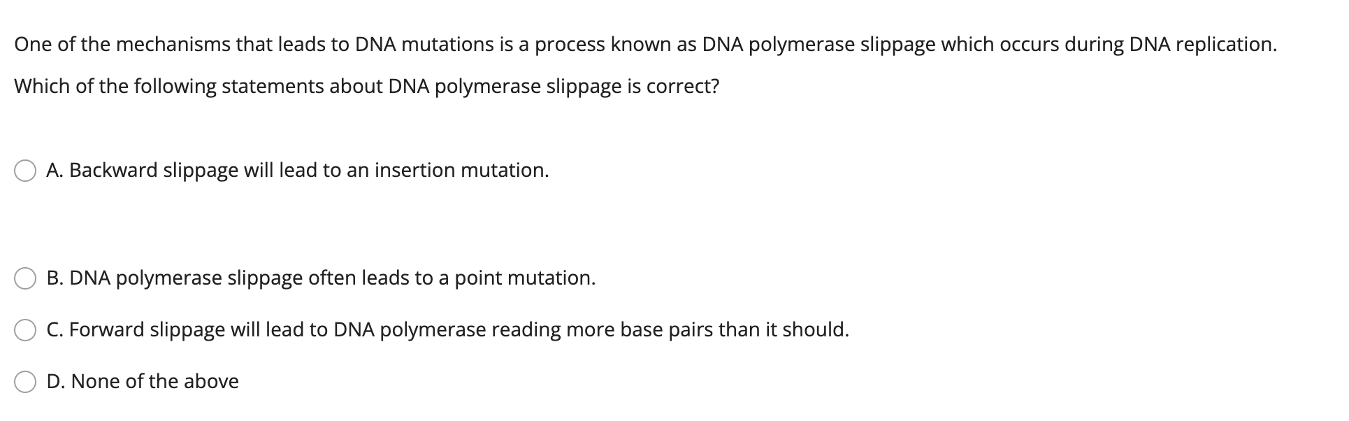 Solved One of the mechanisms that leads to DNA mutations is | Chegg.com