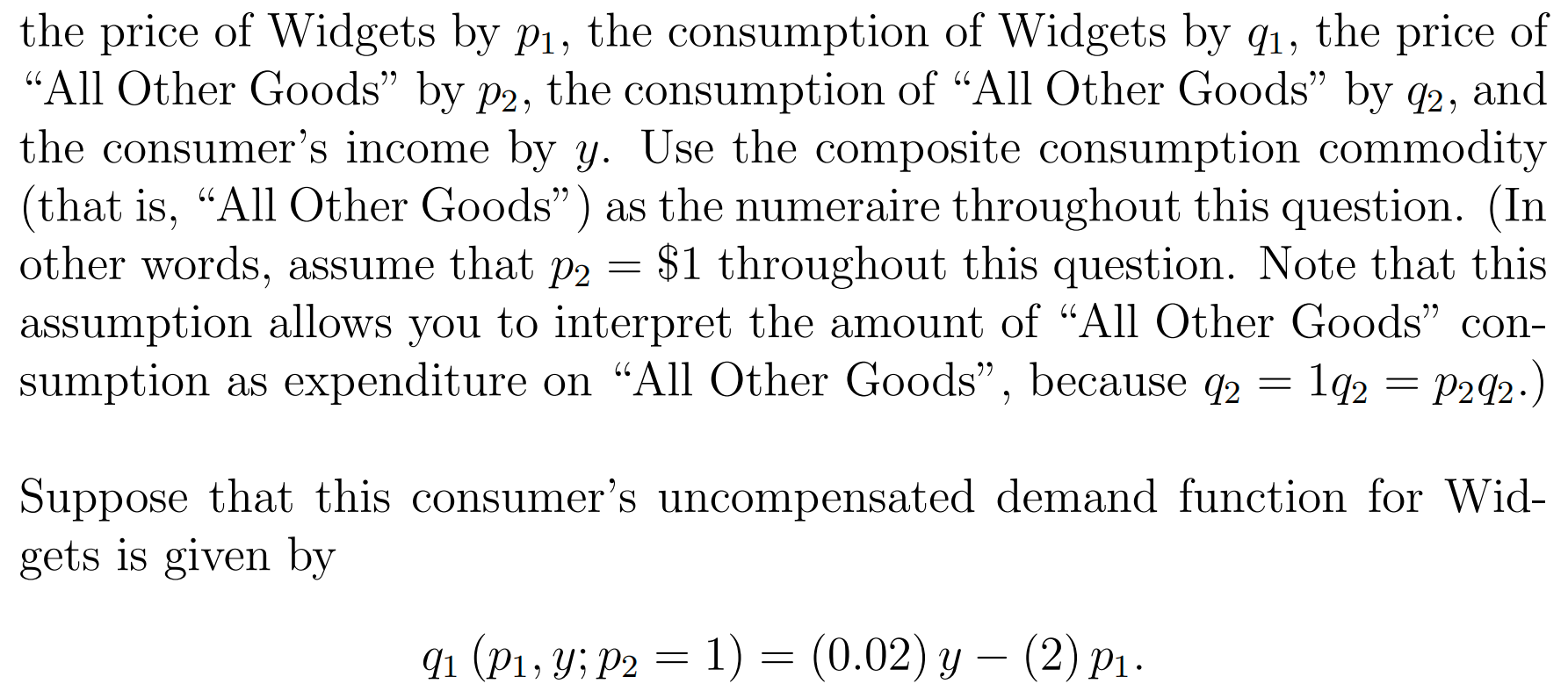 Solved Consider a consumer whose preferences are defined | Chegg.com
