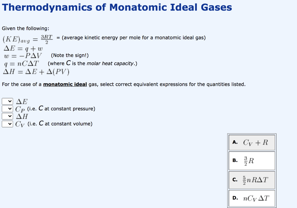 Solved Thermodynamics of Monatomic Ideal Gases Given the | Chegg.com