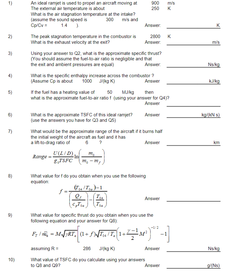 Solved 1) 900 250 m/s к An ideal ramjet is used to propel an | Chegg.com