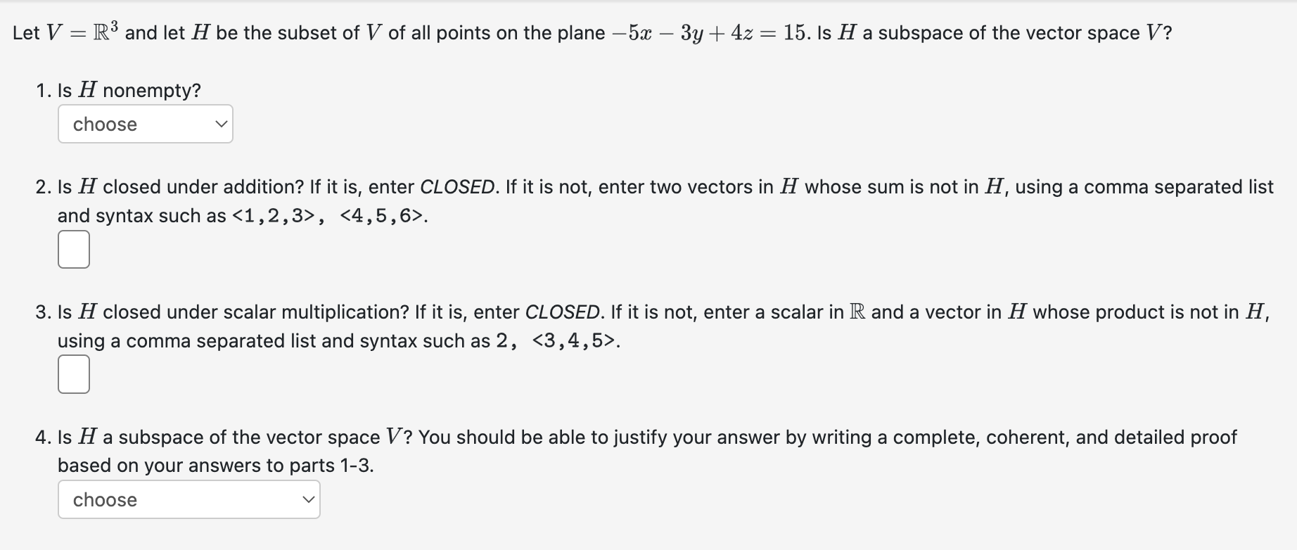 Solved Let V=R3 and let H be the subset of V of all points | Chegg.com