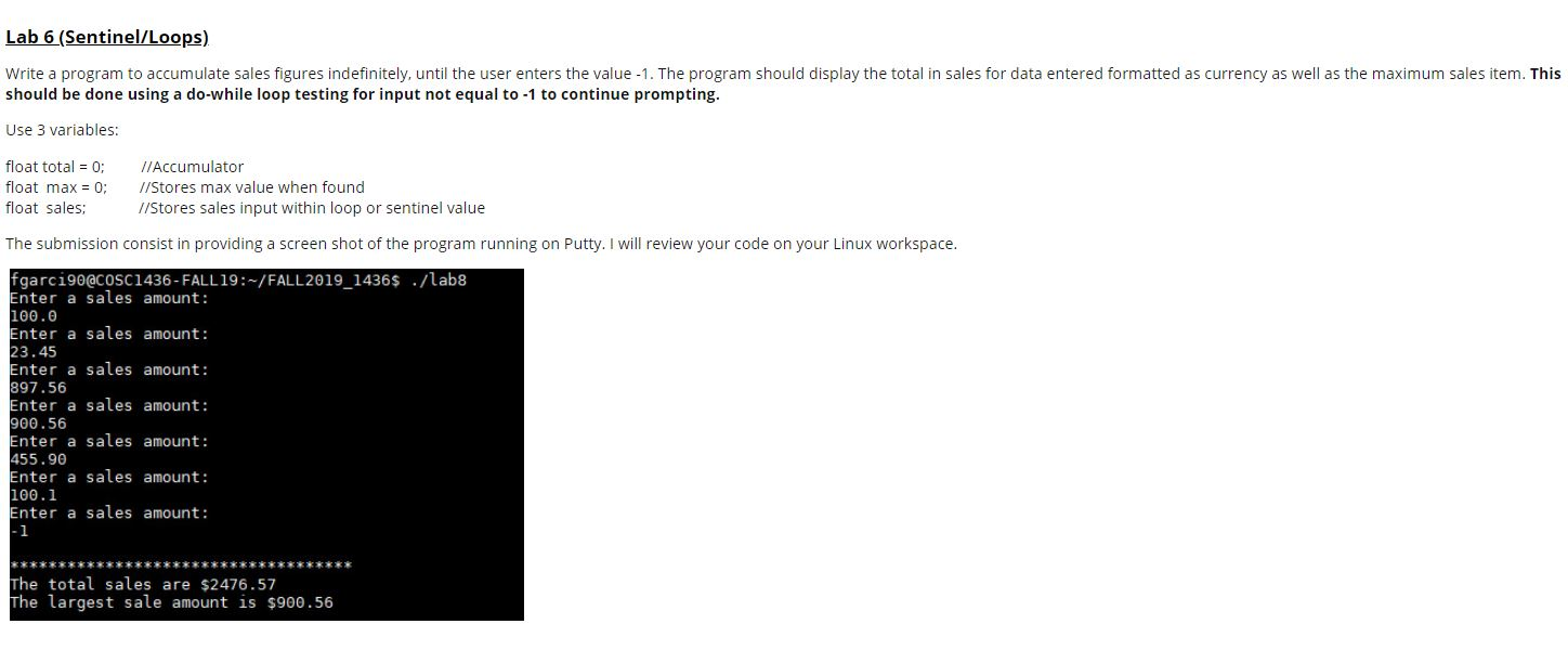 Solved Lab 6 (Sentinel/Loops) Write a program to accumulate | Chegg.com
