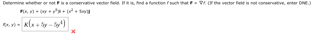 Solved Determine whether or not F is a conservative vector | Chegg.com