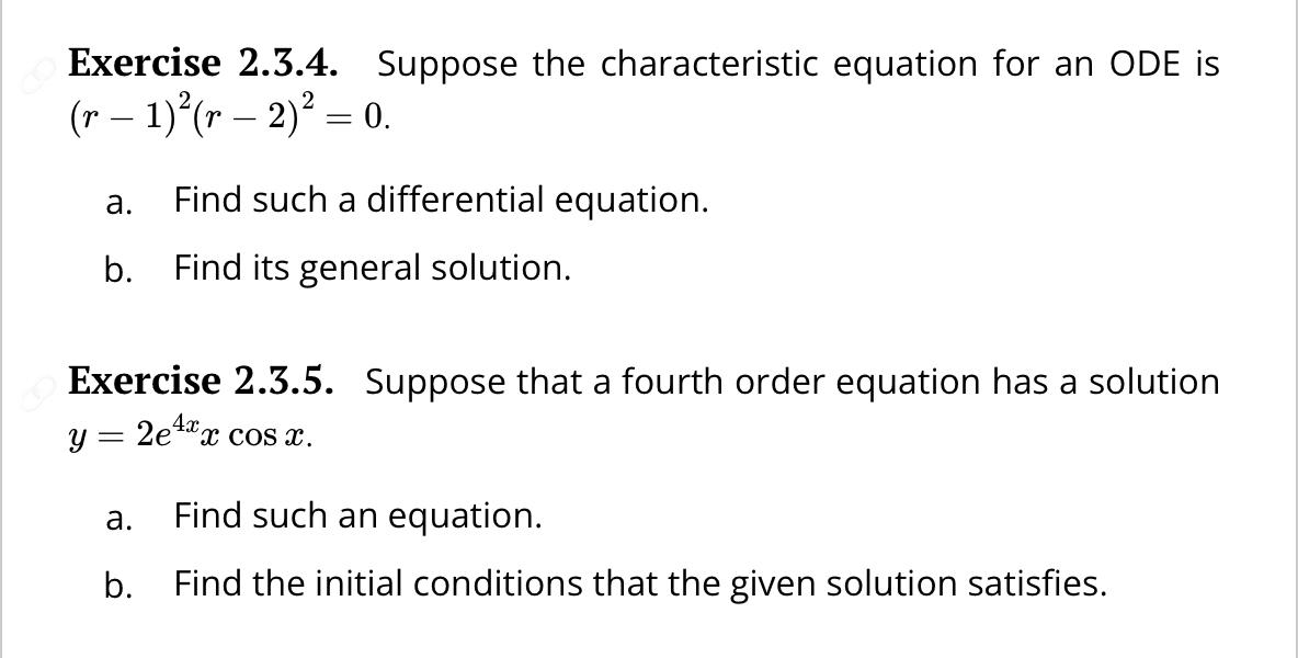 Solved Exercise 2.3.4. Suppose the characteristic equation | Chegg.com