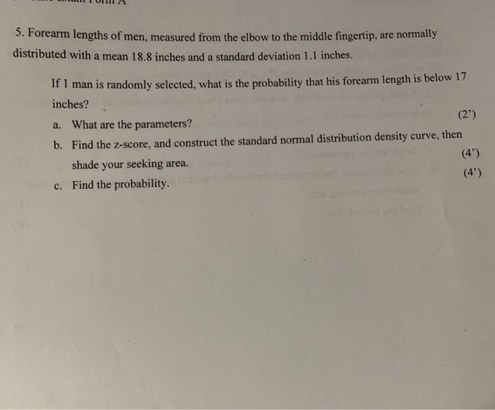 Solved 5. Forearm lengths of men, measured from the elbow to | Chegg.com