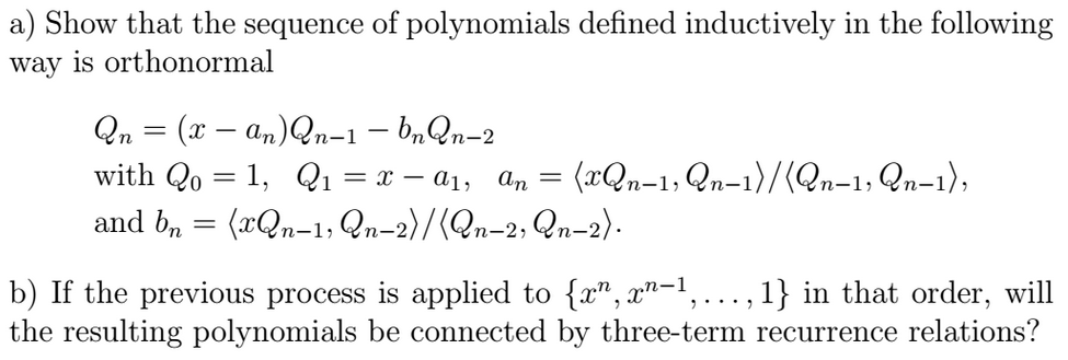 a) Show that the sequence of polynomials defined | Chegg.com