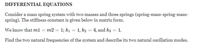 Solved DIFFERENTIAL EQUATIONS Consider a mass spring system | Chegg.com