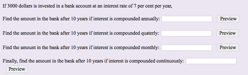 Solved If 3000 dollars is invested in a bank account at an | Chegg.com