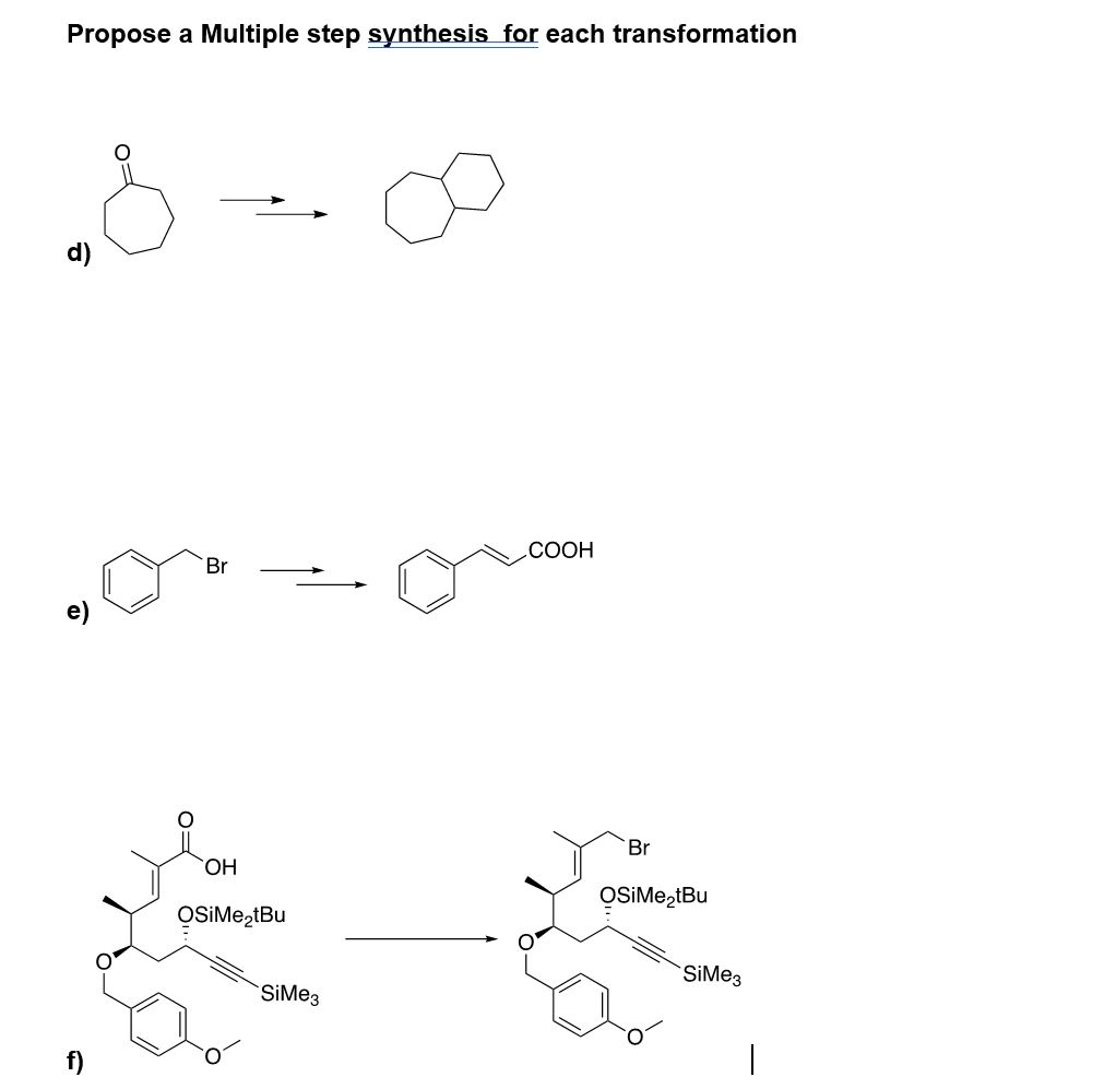 Solved Propose a Multiple step synthesis for each | Chegg.com
