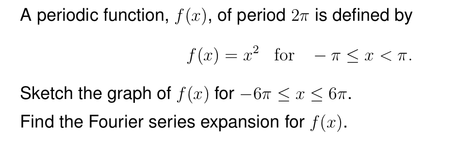 Solved A Periodic Function F X Of Period 27 Is Defined By