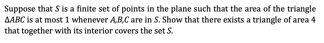Solved Suppose that S is a finite set of points in the plane | Chegg.com