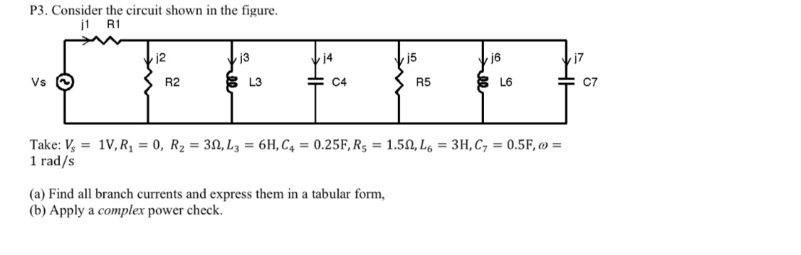 Solved P3. Consider the circuit shown in the figure. Take: | Chegg.com