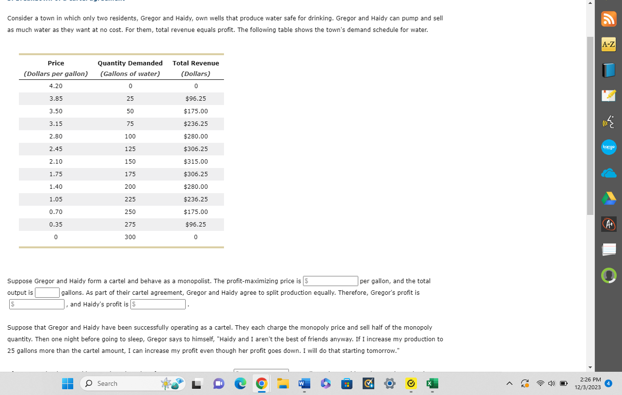 Solved Consider a town in which only two residents, Gregor | Chegg.com
