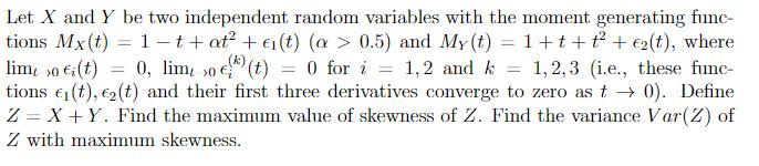 Solved Let X and Y be two independent random variables with | Chegg.com