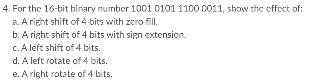 Solved 4. For the 16-bit binary number 1001 0101 1100 0011, | Chegg.com