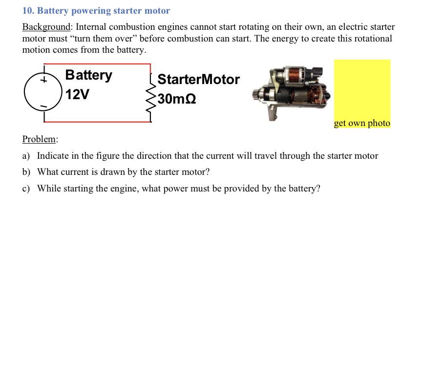 Solved Background: Internal combustion engines cannot start | Chegg.com