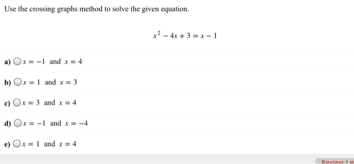 Solved Use the crossing graphs method to solve the given | Chegg.com