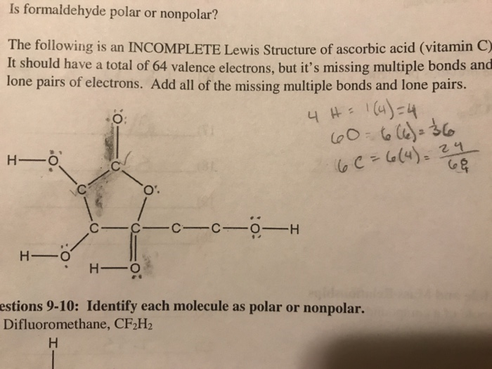Solved Is formaldehyde polar or nonpolar? The following is | Chegg.com
