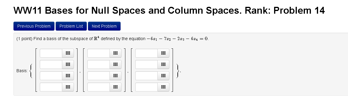 Solved WW11 Bases for Null Spaces and Column Spaces. Rani | Chegg.com