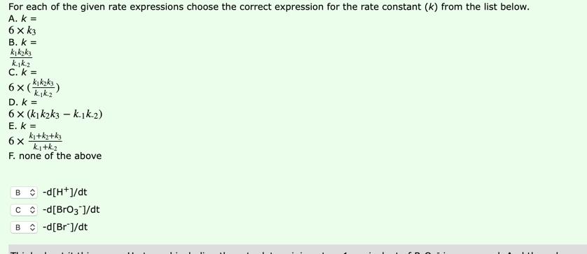 For each of the given rate expressions choose the | Chegg.com