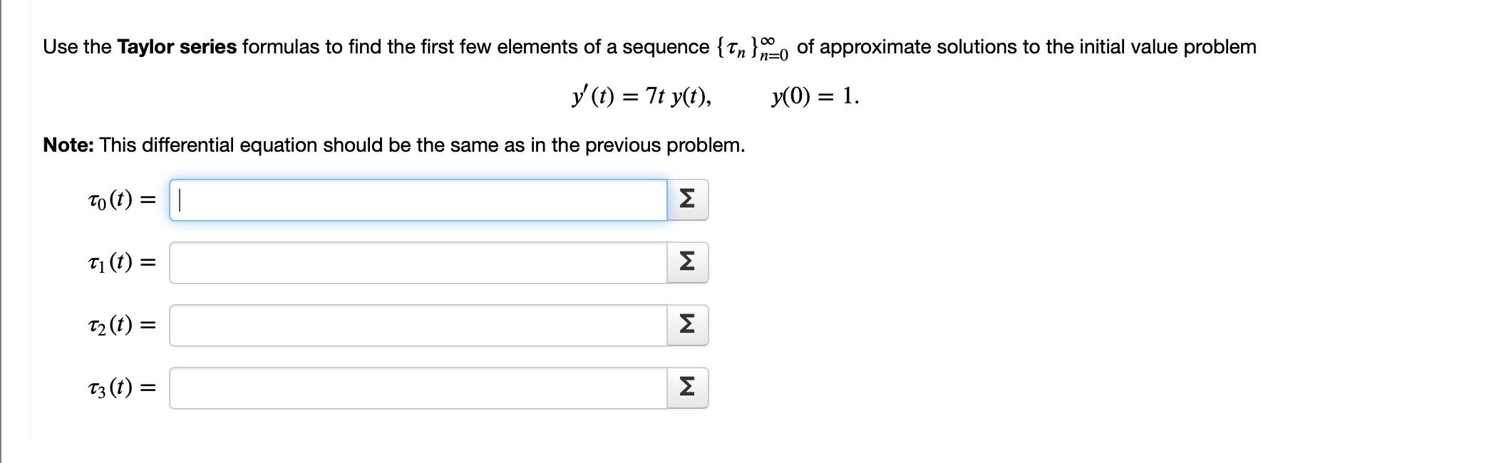Solved y′(t)=7ty(t),y(0)=1 Note: This differential equation | Chegg.com