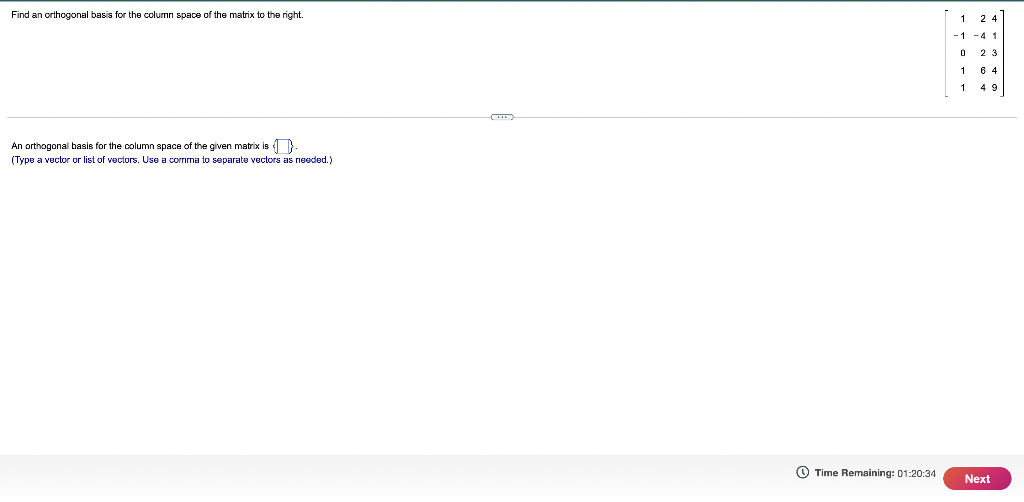Solved Find an orthogonal basis for the columin space of the | Chegg.com