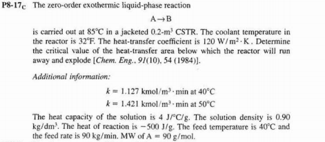 P8-176 The zero-order exothermic liquid-phase | Chegg.com