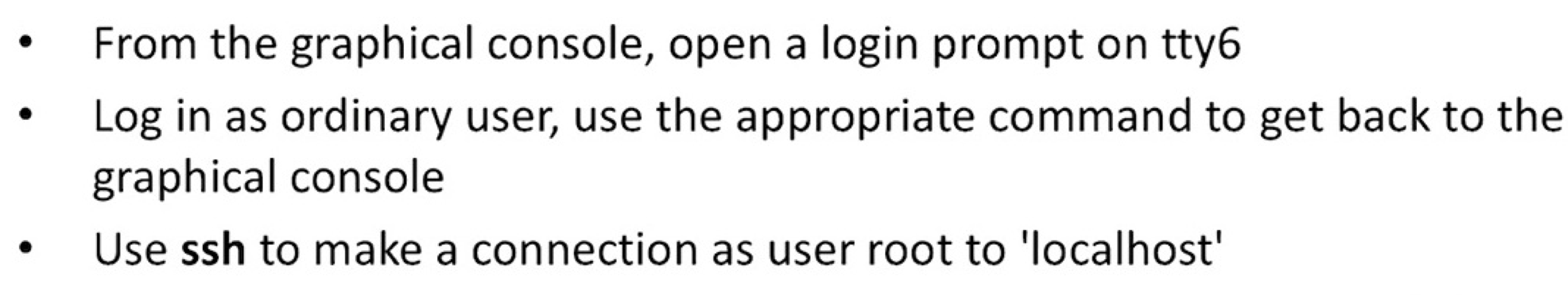 From the graphical console, open a login prompt on | Chegg.com