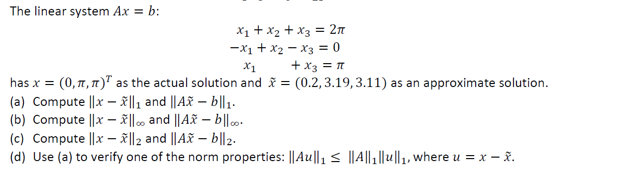Solved The linear system Ax=b : | Chegg.com