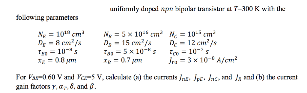 Special Problem: (20) For the npn transistor in | Chegg.com