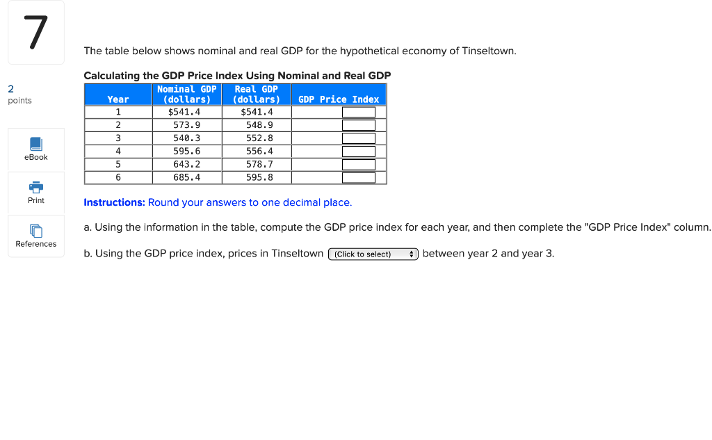 Solved The table below shows nominal and real GDP for the | Chegg.com