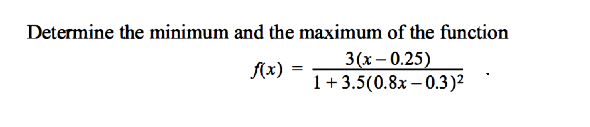 Solved Determine The Minimum And The Maximum Of The Function 1267
