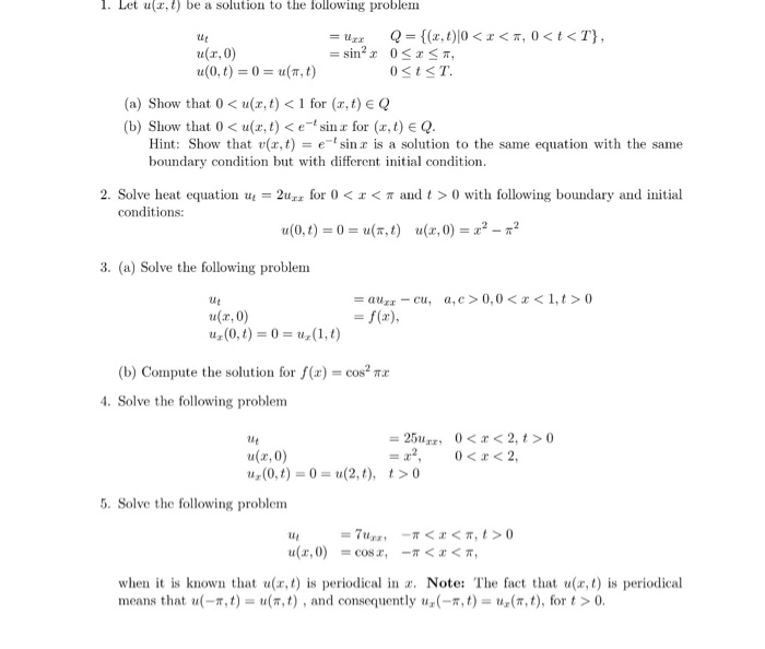 Solved Let u(z, t) be a solution to the following problem | Chegg.com