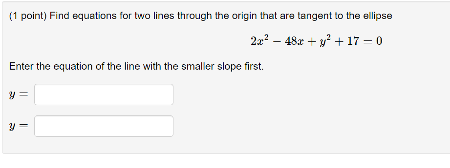 Solved (1 point) Find equations for two lines through the | Chegg.com