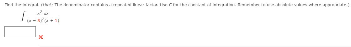 Solved Find the integral. (Hint: The denominator contains a | Chegg.com