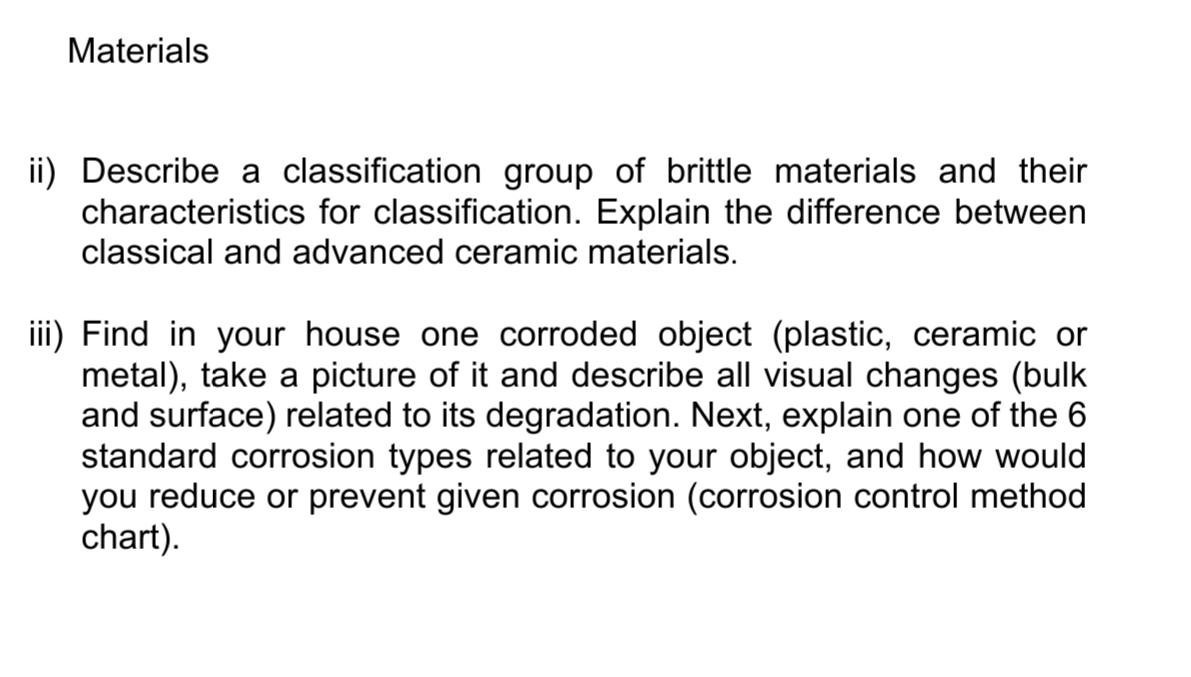 Solved Materials ii) Describe a classification group of | Chegg.com
