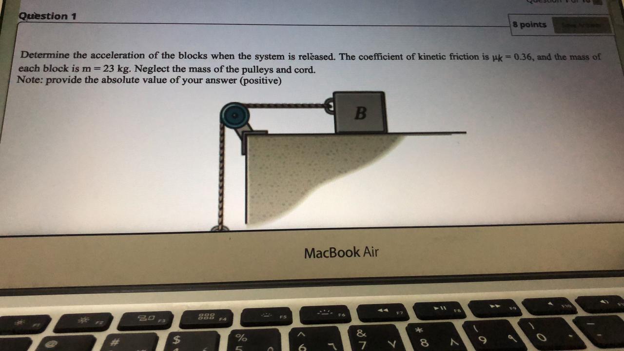 Solved Question 1 8 Points Determine The Acceleration Of The
