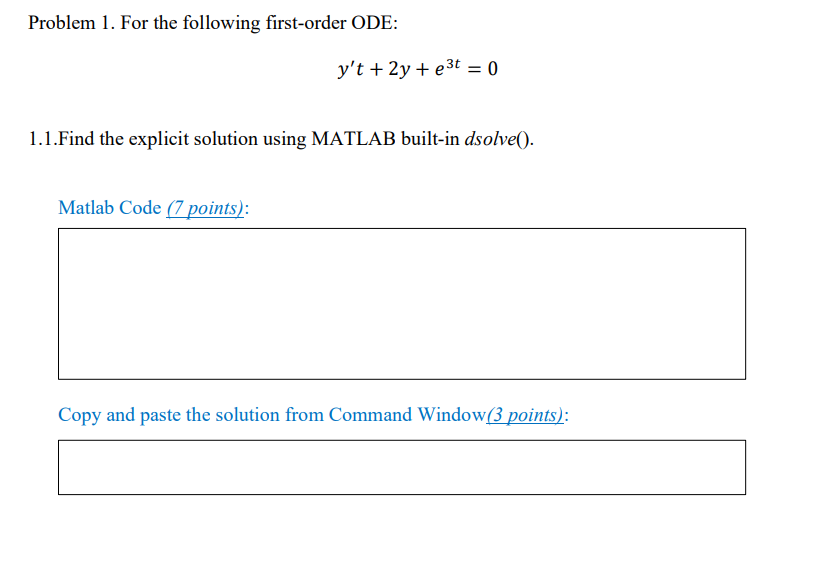 Solved Problem 1. For the following first-order ODE: y't + | Chegg.com