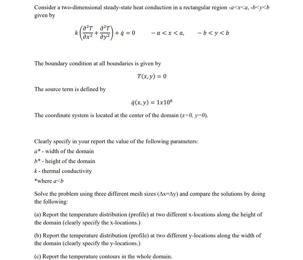 Solved Consider a two-dimensional steady-state heat | Chegg.com