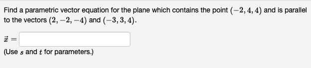 Solved A parametric vector equation for the line through the | Chegg.com