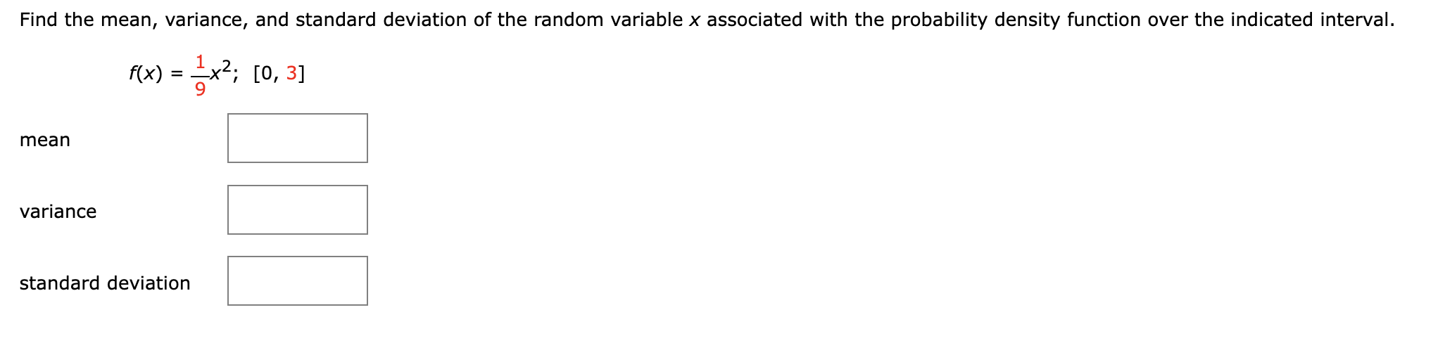 Solved Find The Mean Variance And Standard Deviation Of