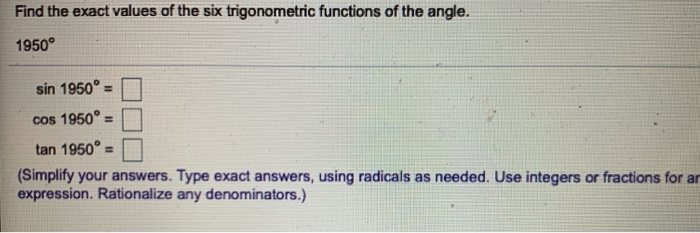 Solved Find the exact values of the six trigonometric | Chegg.com