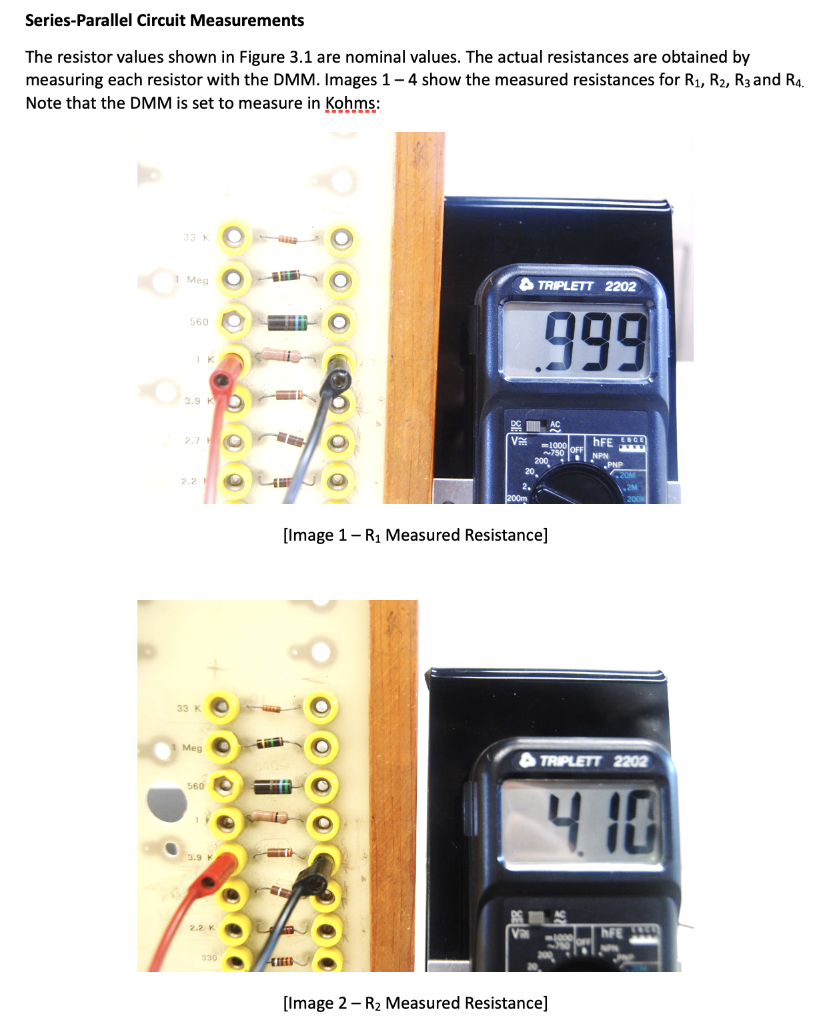Series-Parallel Circuit Measurements The resistor | Chegg.com