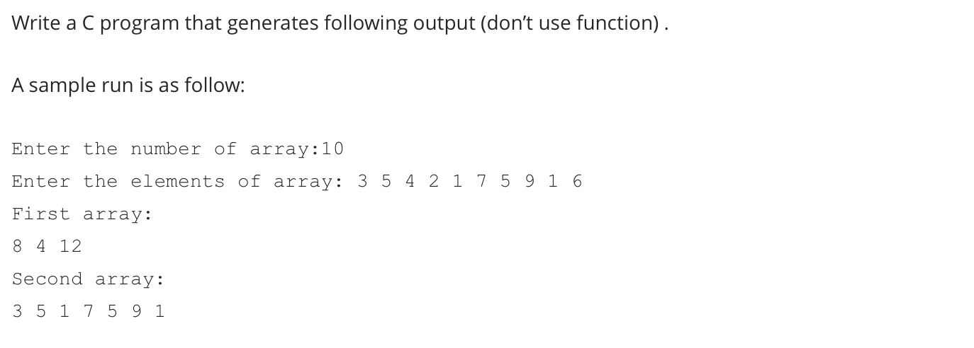 Solved Write a C program that generates following output | Chegg.com