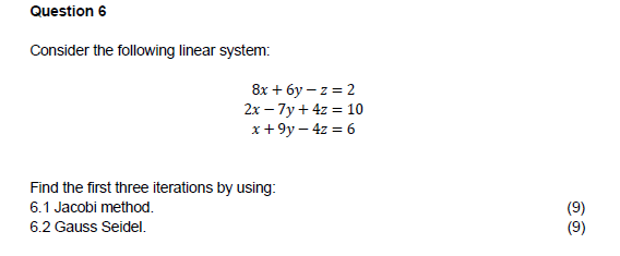 Solved Consider the following linear system: | Chegg.com