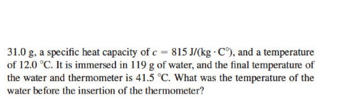 Solved 43. ssm Ideally, when a thermometer is used to | Chegg.com