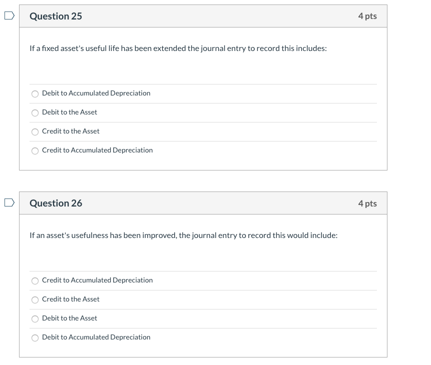 Solved Question 25 4 pts If a fixed asset's useful life has | Chegg.com