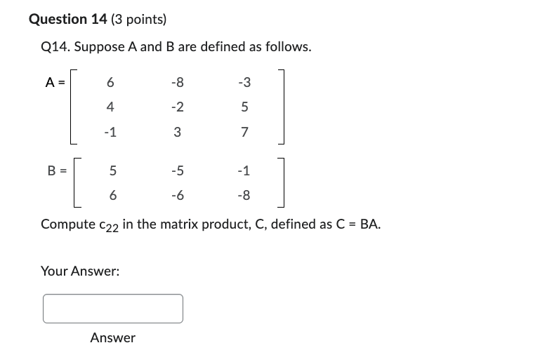 Solved Q14. Suppose A and B are defined as follows. | Chegg.com